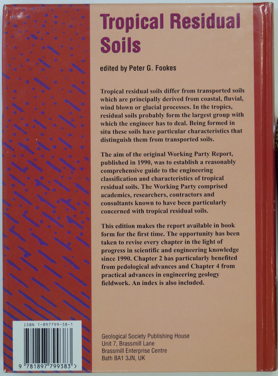 Fookes, Peter G. (ed) (1997). Tropical Residual Soils. London: Geologi ...