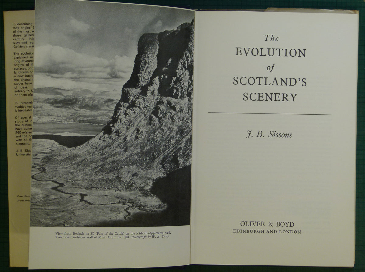 Sissons, J.B. (1967). The Evolution of Scotland’s Scenery. Edinburgh ...
