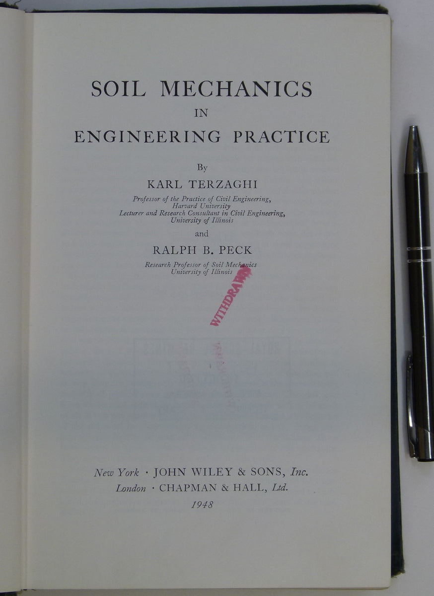 Terzaghi, Karl & Peck, Ralph B., (1948/55). Soil Mechanics and Enginee ...